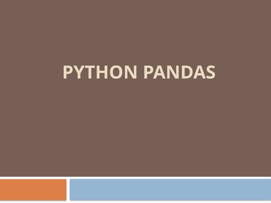 Complete Introduction To Pandas Python Pptx