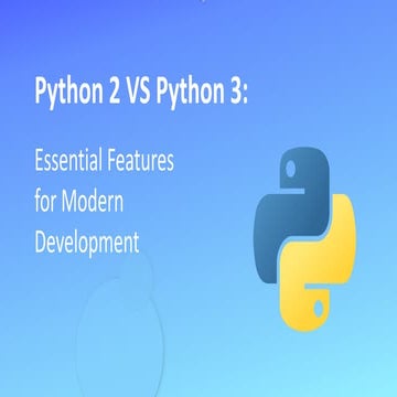 Comparison Between Python 2 And Python 3 Ppt 