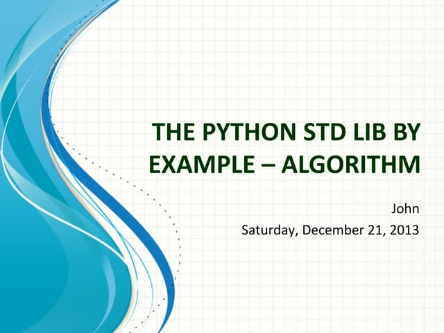 Python Advanced 3the Python Std Lib By Example Algorithm Ppt