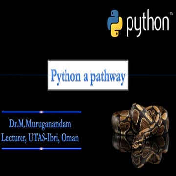 Python A Pathway By Drmmuruganandam Ppt