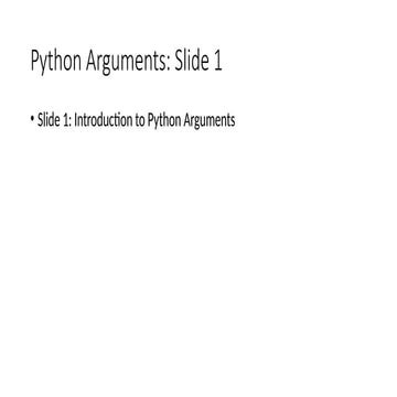 Python Arguments Complete Presentation .pptx