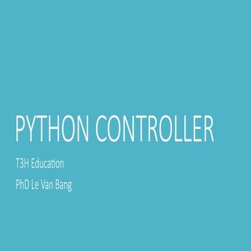 python chapter 3 controller for beginners | PPTX