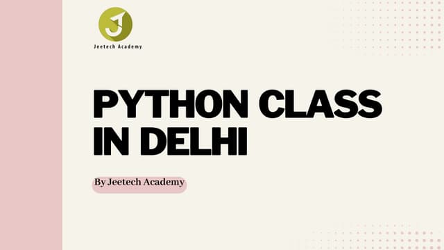 Python Classes In Delhipptx Pptx Programming Languages Computing