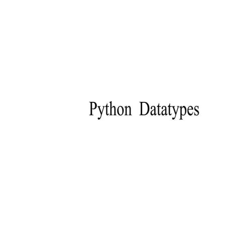 Pythondatatypes Pptx