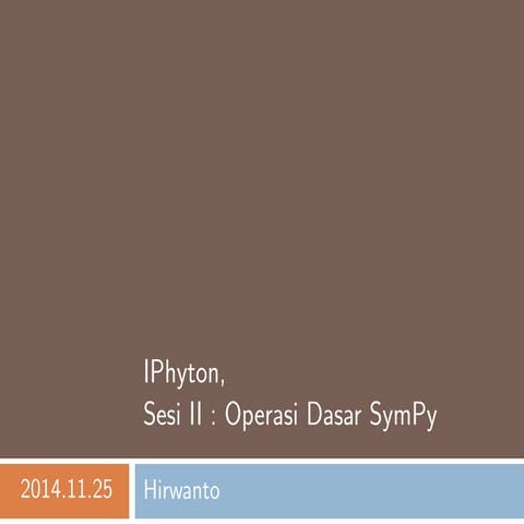 IPython : Operasi Dasar di Sympy | PDF