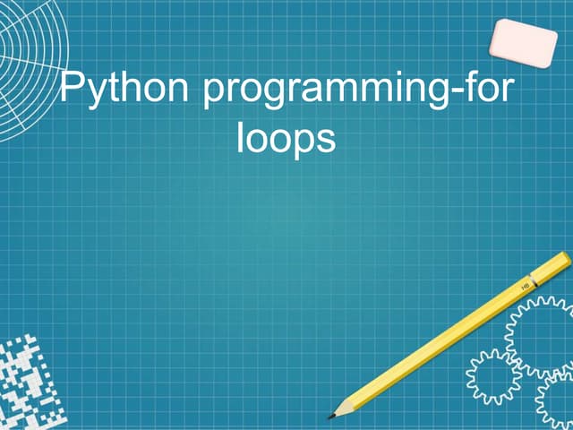 Python For Loop Pptx Programming Languages Computing 9463