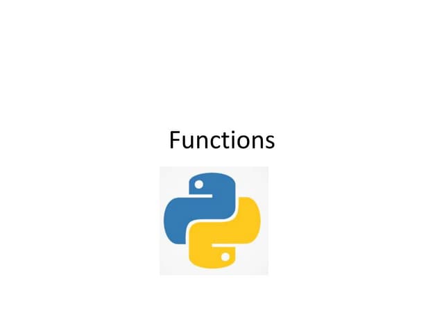 Python_Functions_Unit1.pptx Python_Functions_Unit1.pptx