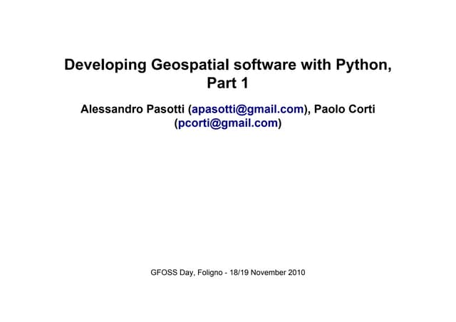 Developing Geospatial software with Python, Part 1 | PPT Developing Geospatial software with Python, Part 1 | PPT