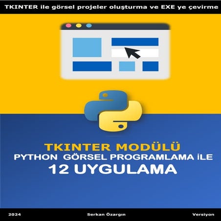 PYTHON GÖRSEL PROGRAMLAMA ile 12 UYGULAMA.pdf