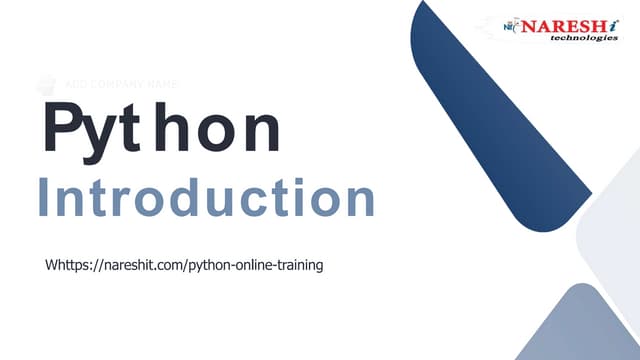 Python Introduction - Naresh i Technologies | PPTX Python Introduction - Naresh i Technologies | PPTX
