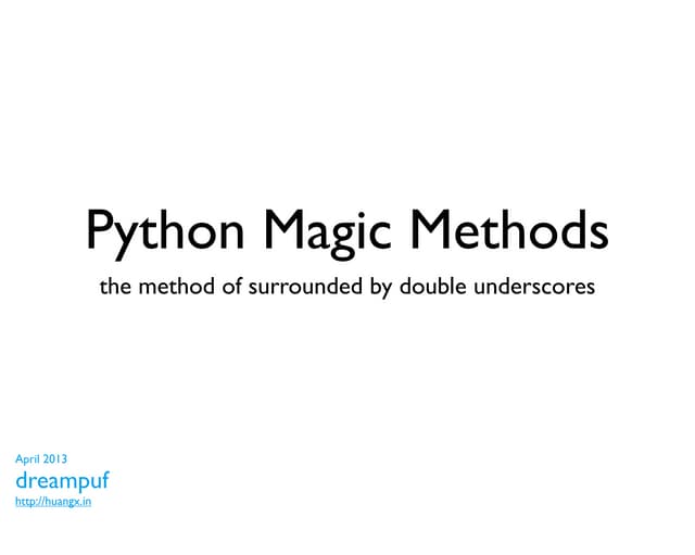 Python Magicmethods Ppt 6406