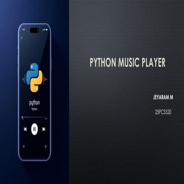 Music Player Application Developed Using Python Language | PPTX