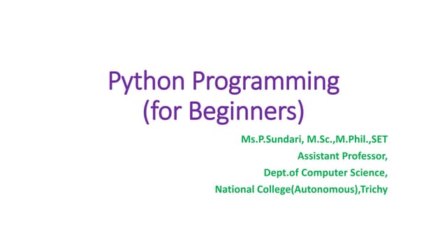 Python Programming For Beginners Ppt