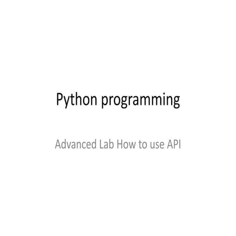 Python Programming Advance Lab Api How To Ppt 5357