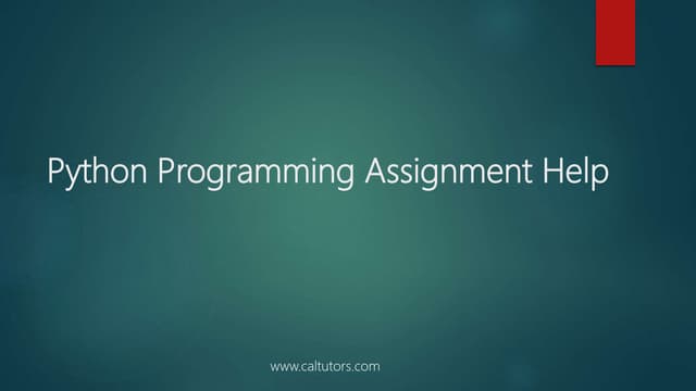 Python Programming Assignment Help Ppt
