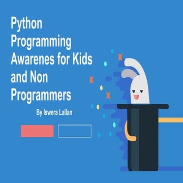 Python Programming Awarenes for Kids and Non Programmers | PPT