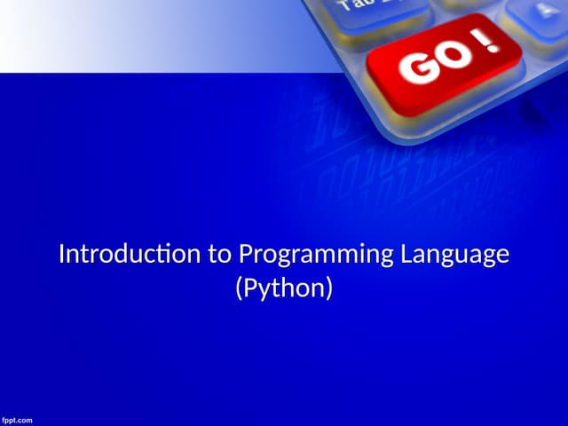 Python Programming Introduction demo.ppt Python Programming Introduction demo.ppt