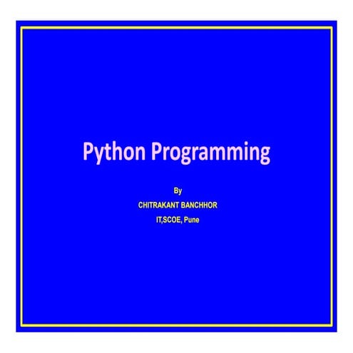 Python Programming Underwindows Ppt