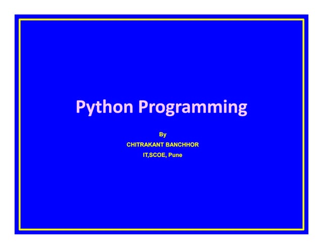 Python Programming Underwindows Ppt