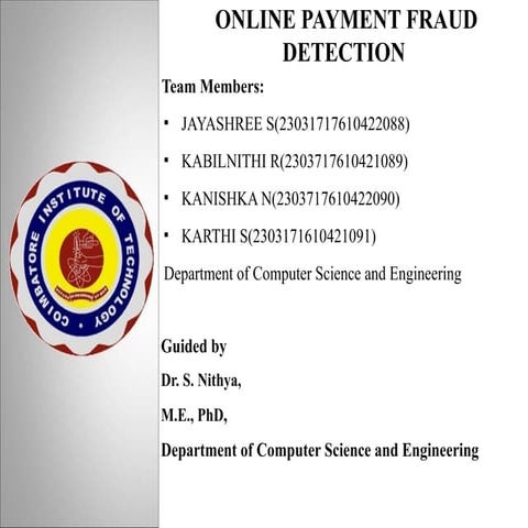 PYTHON PROJECT[1] Online Fraud Fraud Detection Cybersecurity Anomaly Detection Binary ...