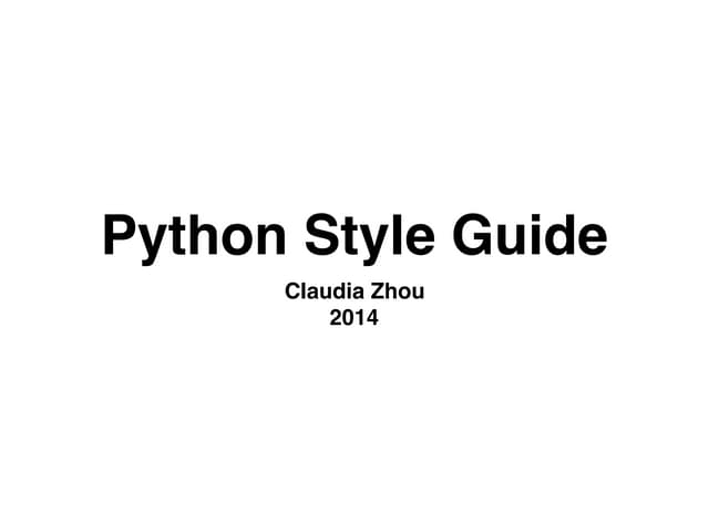 Python Style Guide Ppt