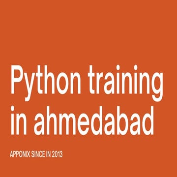 Python training in ahmedabad | PPT
