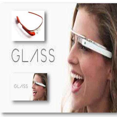GOOGLE Glass | PPT