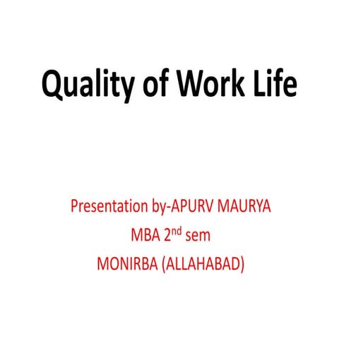 Quality of work life HRM | PPTX