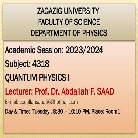 Quantum mechanics introduction.I.4318.Lect.0.pptx