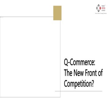 Q-Commerce The New Front of Competition | PPTX