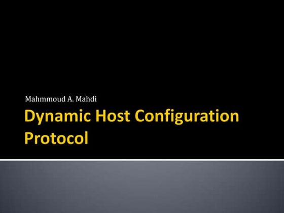 Dhcp Dynamic Host Configuration Protocol Ppt
