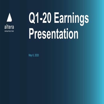 Altera Infrastructure Q1 20 Earnings Presentation | PPTX