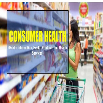 Q1-HEALTH10-CONSUMER HEALTH.pptx