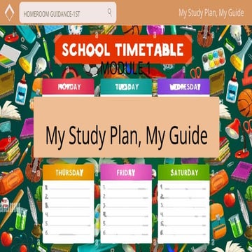 Q1 - HG - Module 1 My Study Plan, My Guide.pptx