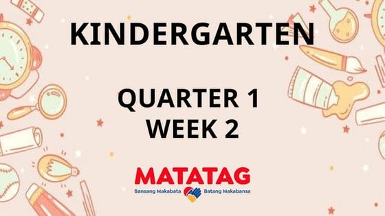 Worksheet Kindergarten Matatag Quarter 1 Week 5 | PDF