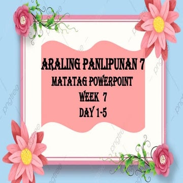 AP 7 Q1 5 Naiuugnay ang sinaunang kabihasnan ng Pilipinas sa mga bansa sa Timog Silangang Asya ...