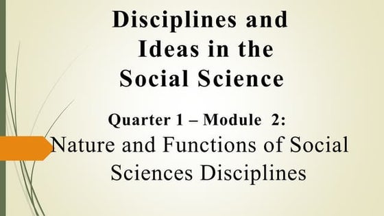 Disciplined and Ideas in Social Science -quarter1-module 1.pdf