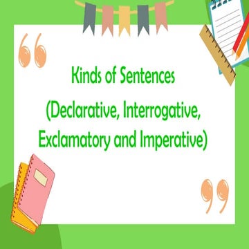 Sentence Types: Declarative, Interrogative, Imperative and Exclamatory ...