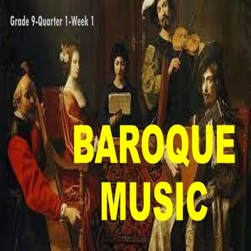 Q1-MUSIC 9-BAROQUE MUSIC POWERPOINT PRESENATTION.pptx