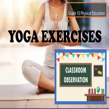 Q1-Physical education 10-YOGA EXERCISES-PPT.pptx