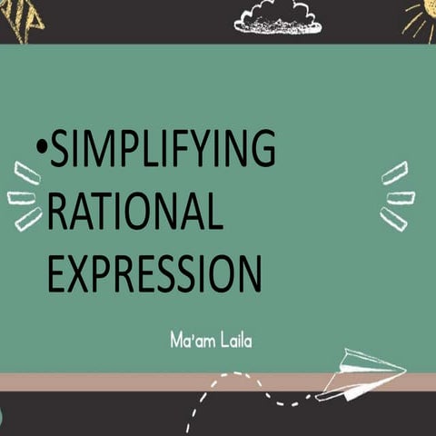 Q1-Week 2-Simplifying Rational Expressions.ppt