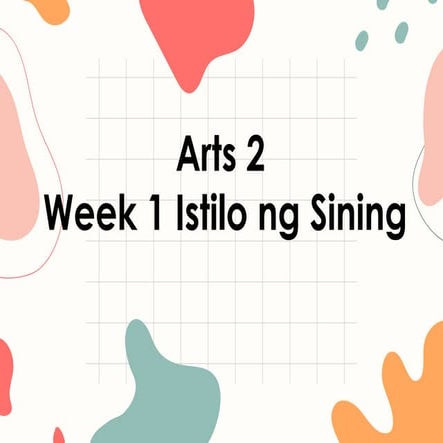 Quarter One__Arts Two Week One_Day2.pptx