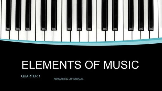 Elements Of Music | PPT