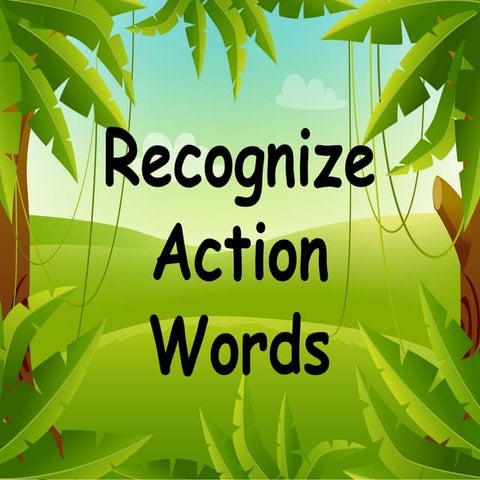 Q1_ENGLISH_MOD 8_Recognize Action Words.pptx