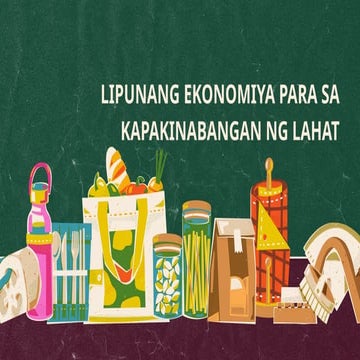 Q1_ESP_Aralin (LIPUNANG EKONOMIYA PARA SA KAPAKINABANGAN NG LAHAT) | PPTX