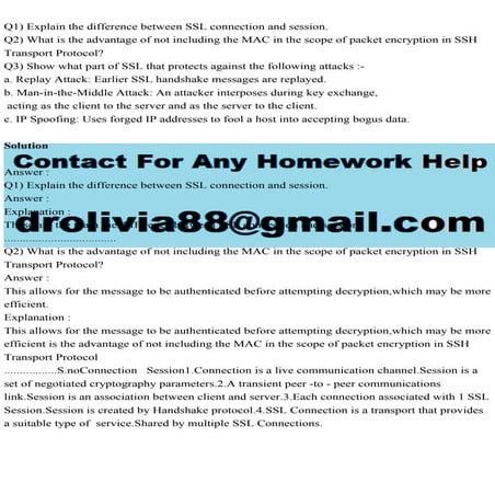 Q1) Explain the difference between SSL connection and session.Q2) .pdf