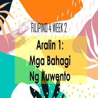 Q1 Filipino-Week 2 GRADE 4 FILIPINO LESSON.pptx