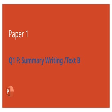 Cambridge English First Language Q1 F Summary writing | PPTX