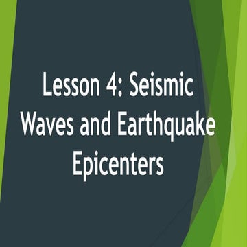 Q1Lecture #2 Seismic Waves and Epicenters.pdf
