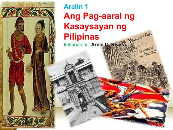 Ang pag aaral ng kasaysayan | PPTX